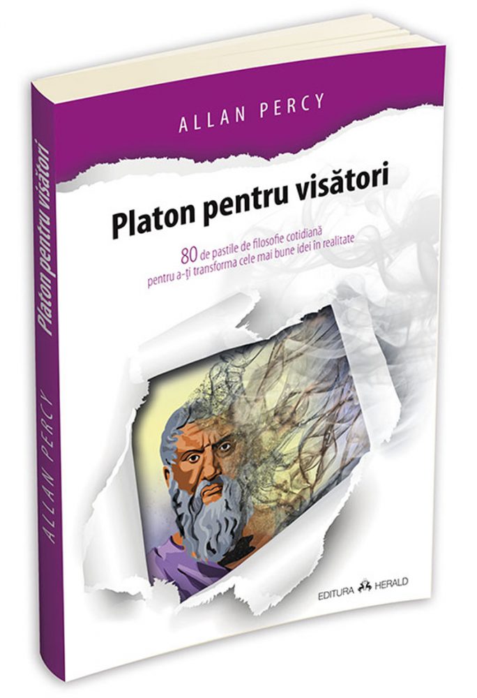 RAFTUL CU CARTE: Platon pentru visători - 80 de pastile de filosofie ...